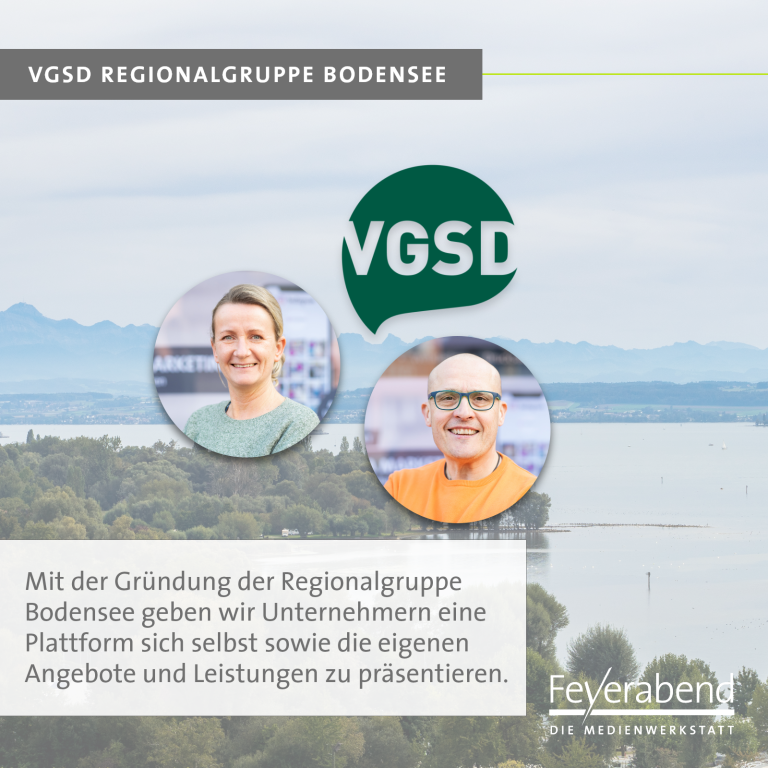 Neues Unternehmer-Netzwerk: VGSD-Regionalgruppe Bodensee